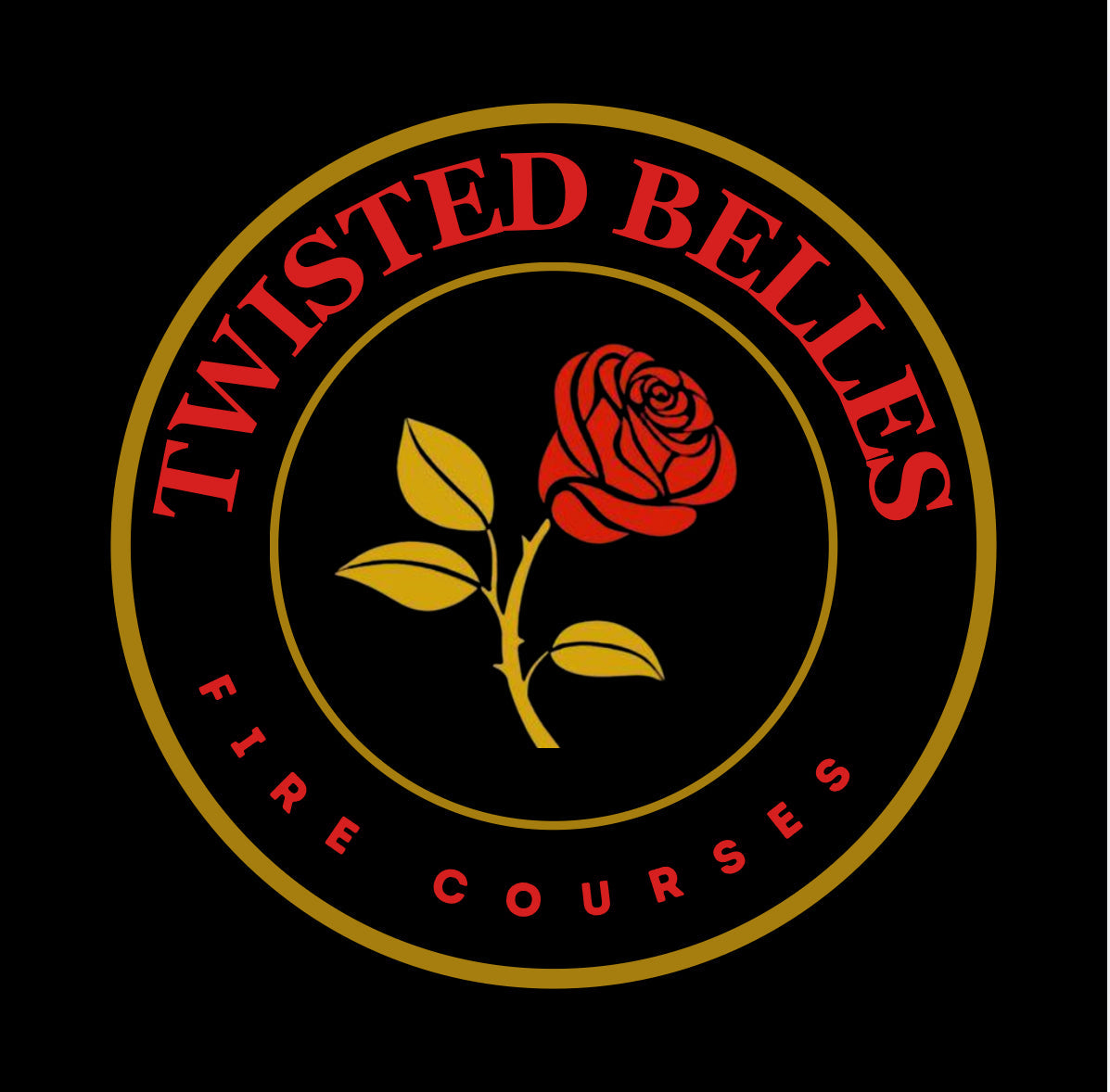 TWISTED BELLES FIRE COURSES – Belles Boutique